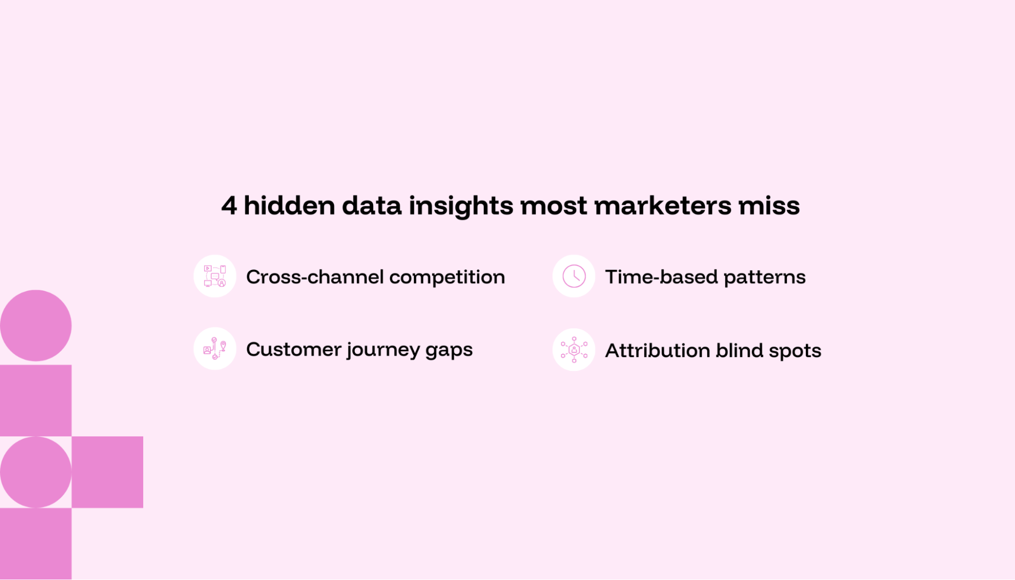 The hidden data insights lurking in your marketing