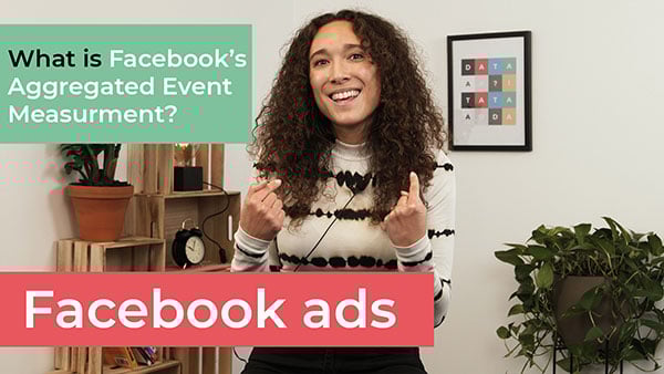 What is Facebook’s Aggregated Events Measurement?
